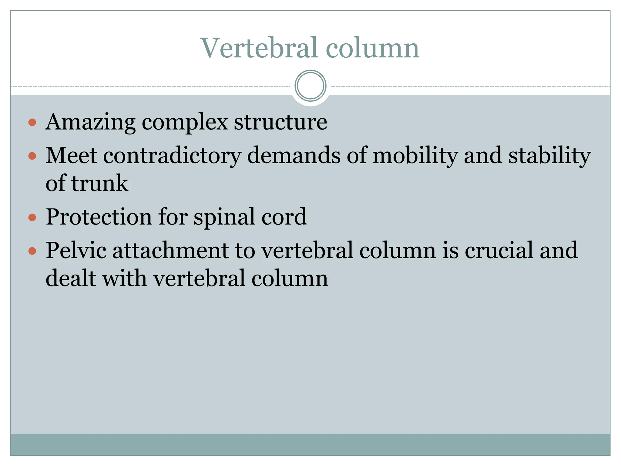 Vertebral column... and Biomechanics.pptx