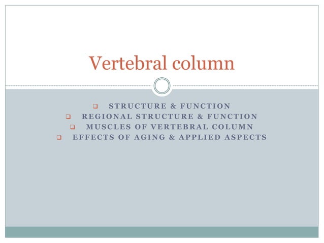 Vertebral column... and Biomechanics.pptx