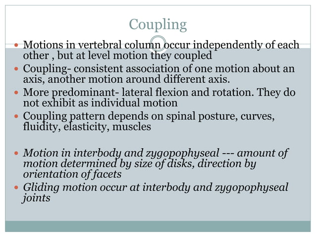 Vertebral column... and Biomechanics.pptx