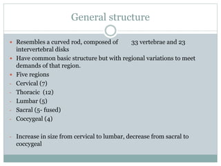 Vertebral column... and Biomechanics.pptx