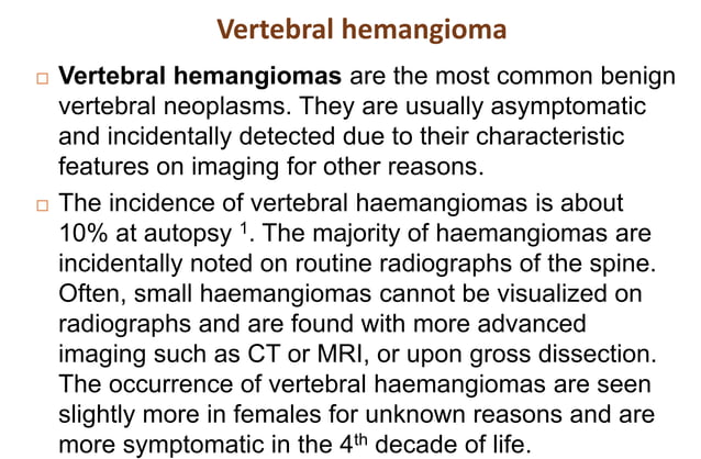 Vertebral hemangiomas.pptx