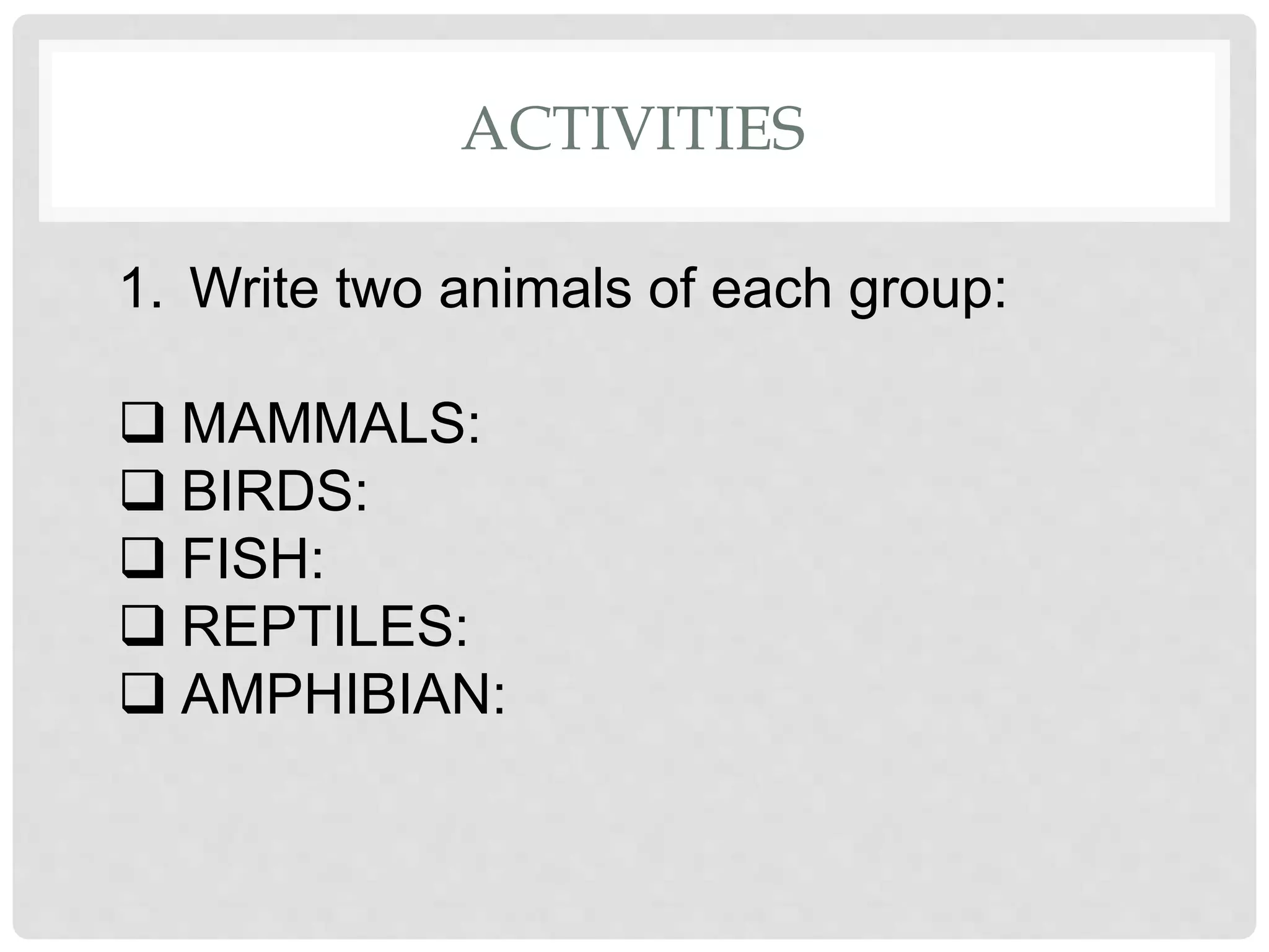 Vertebrate animals part 1 | PPTX