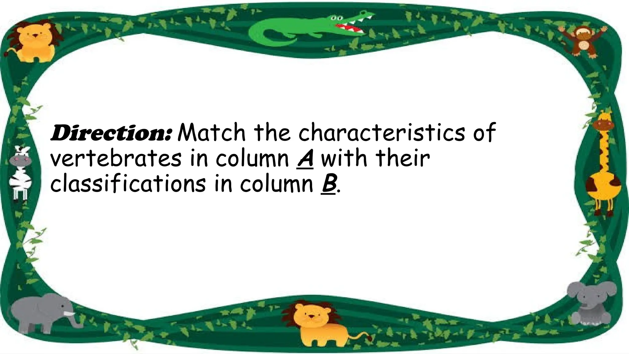 GRADE SIX - CHARACTERISTICS OF VERTEBRATES.pptx