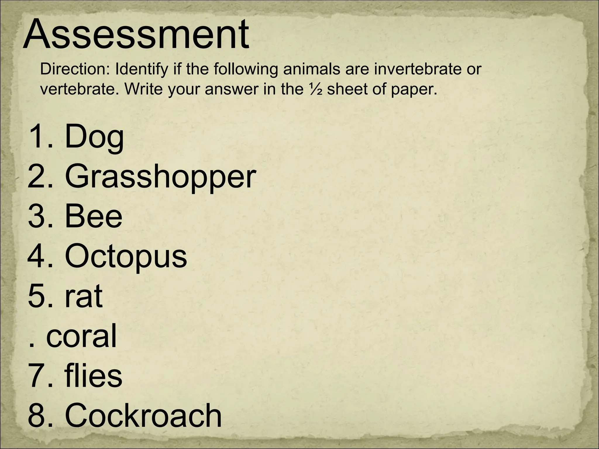 Grade 6 - Vertebrates and Invertebrates | PPT