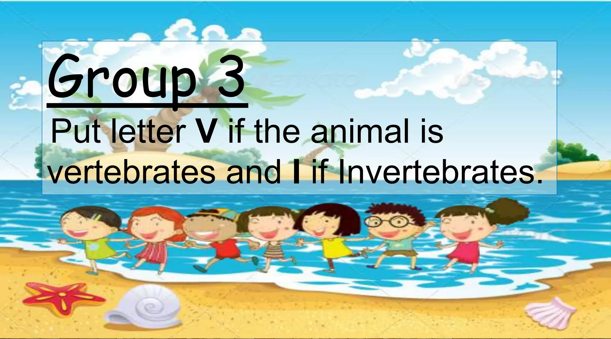 Vertebrates and Invertebrates with Interactive.pptx