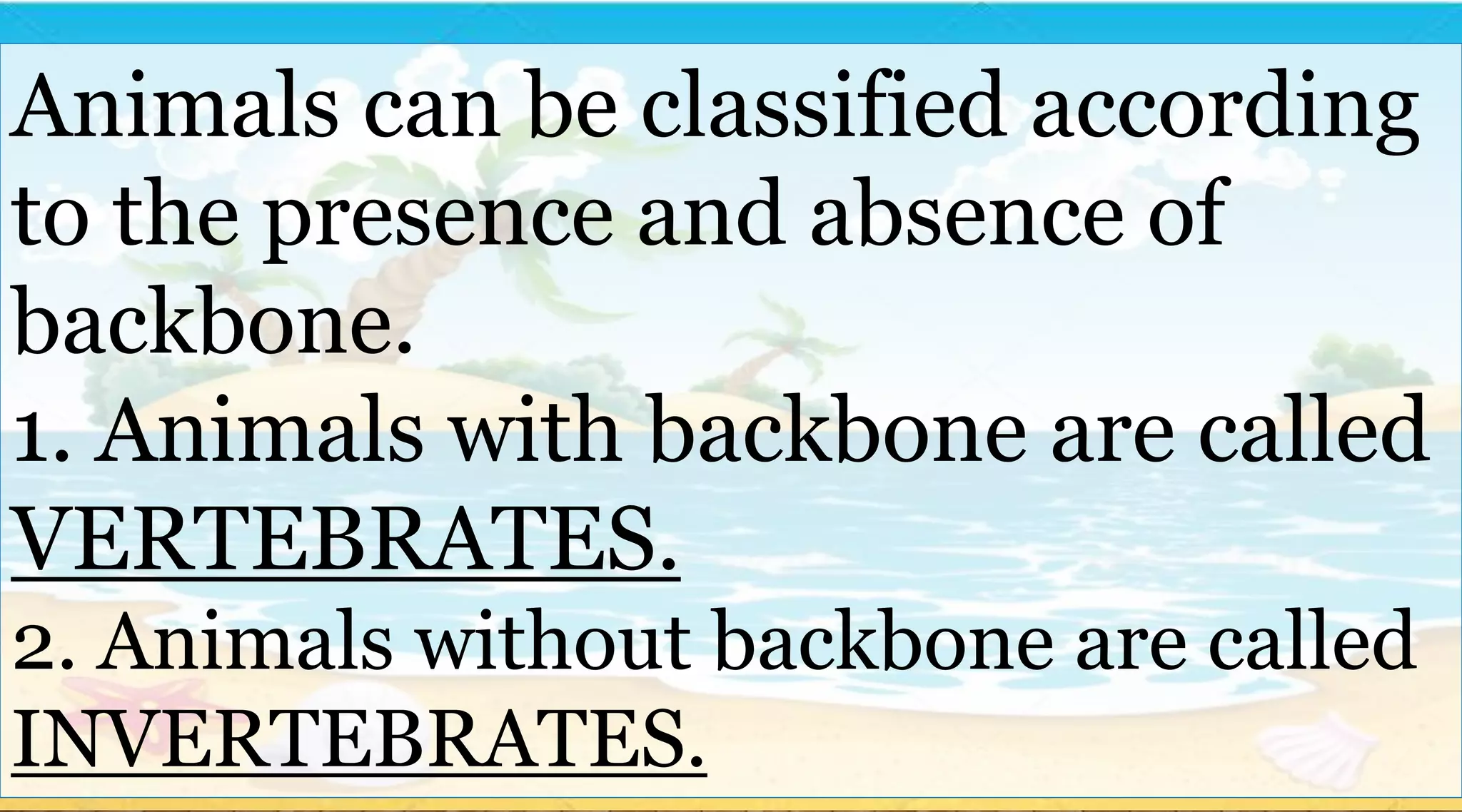 Vertebrates and Invertebrates with Interactive.pptx