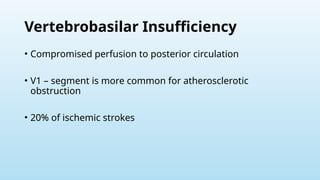 Account on Vertebrl Artery Insufficiency .pptx