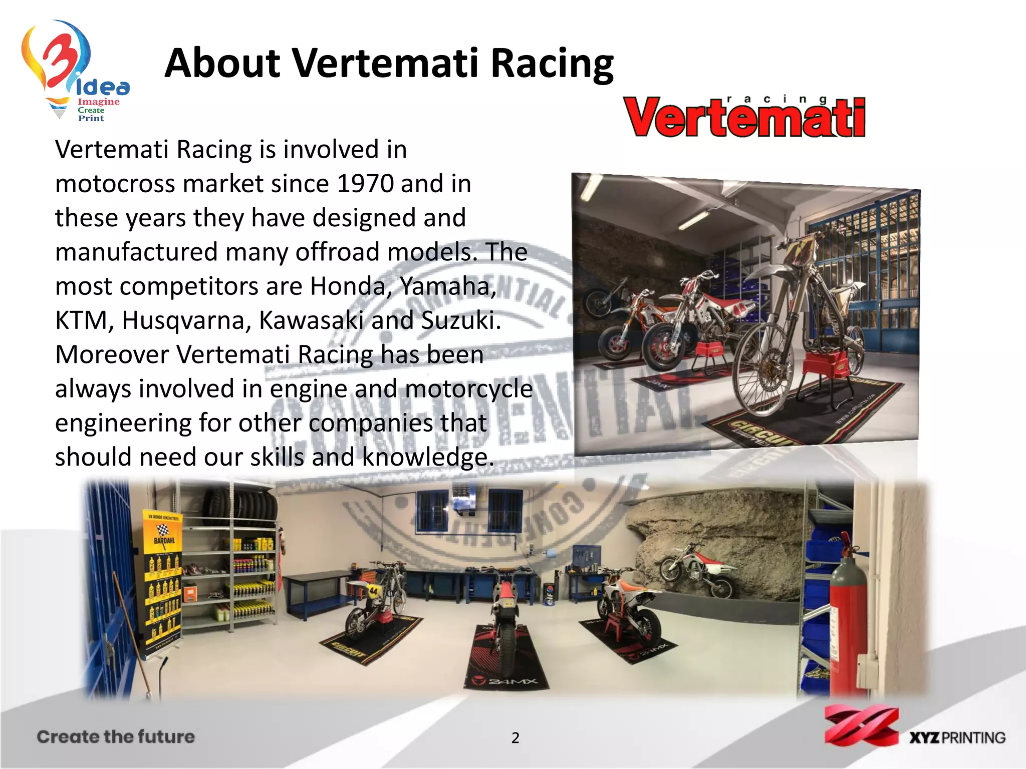 3D Printing Case Study:Vertemati racing | PDF