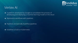 Vertex AI Presentation | PDF
