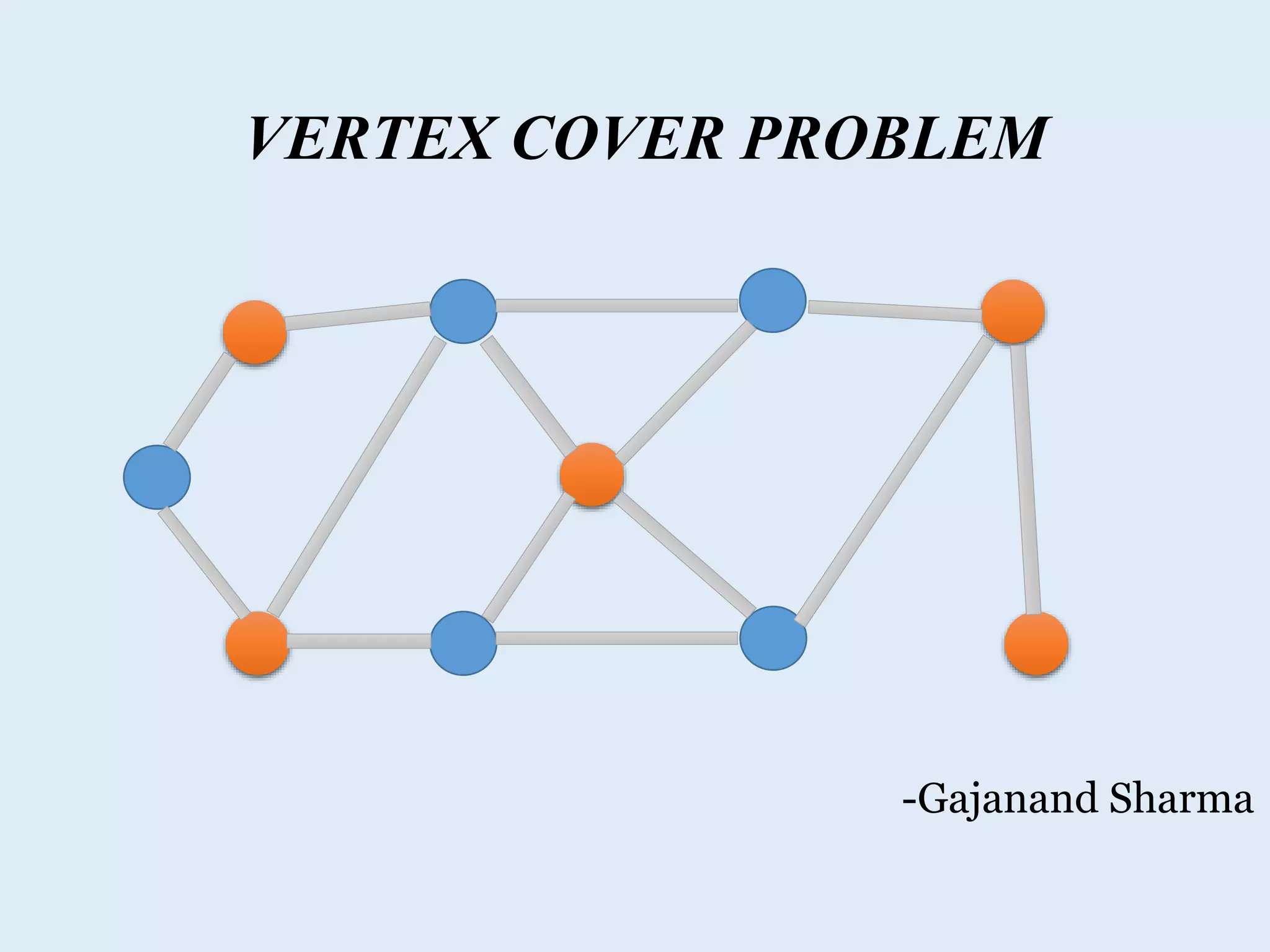 Vertex cover Problem | PPTX