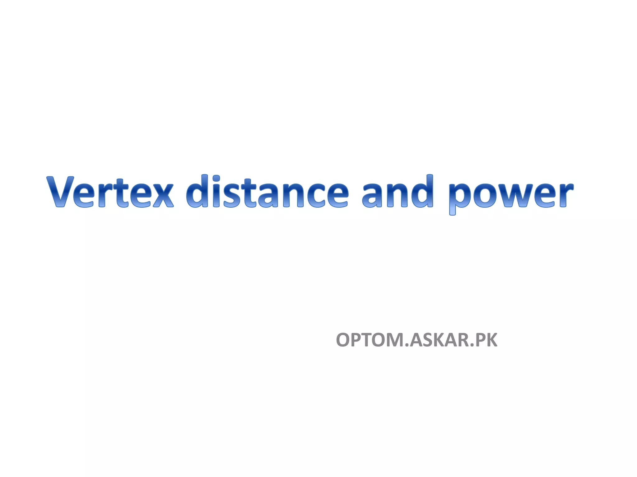 Vertex distance | PPTX