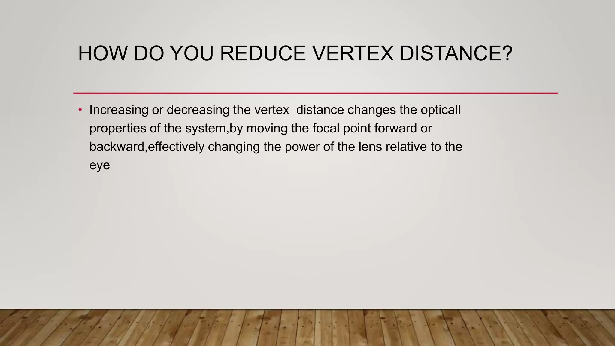 Vertex distance and power | PPTX