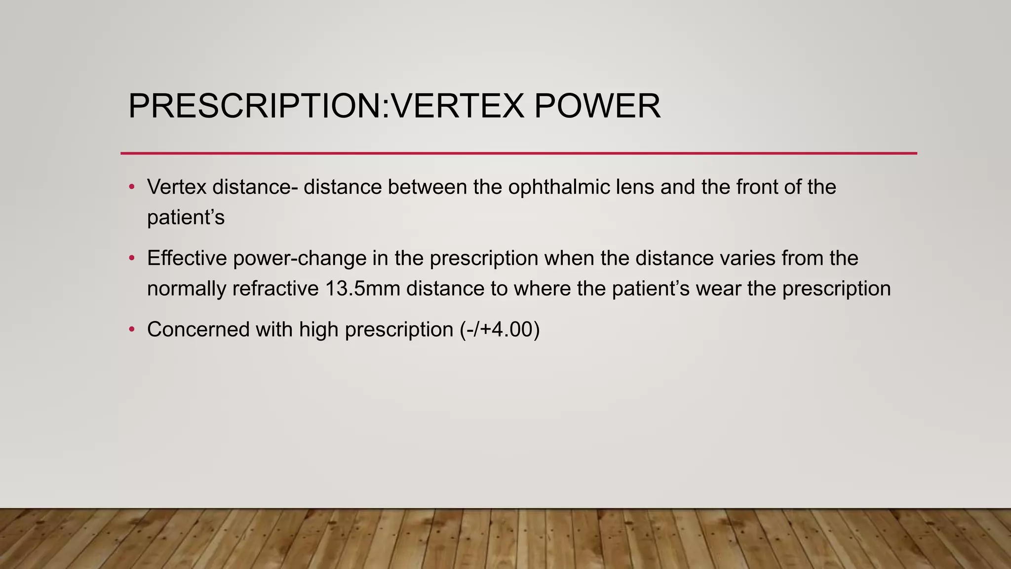 Vertex distance and power | PPTX