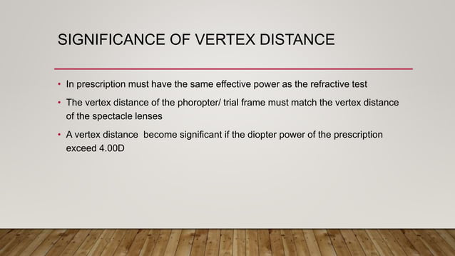 Vertex distance and power | PPTX | Eye and Vision Conditions | Diseases ...
