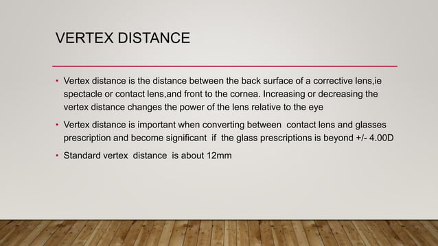 Vertex distance and power | PPTX | Eye and Vision Conditions | Diseases ...
