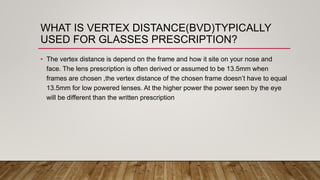 Vertex distance and power | PPTX