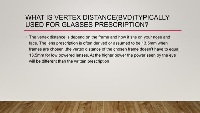 Vertex distance and power | PPTX | Eye and Vision Conditions | Diseases ...