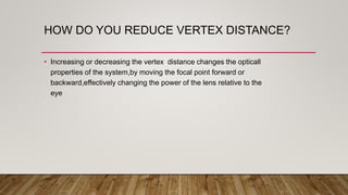 Vertex distance and power | PPTX
