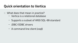 A short introduction to Vertica | PPT