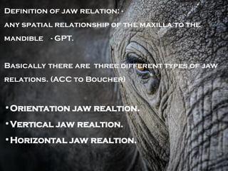 Vertical-Jaw-relations-Dr.-K.-Krishna-Kishore.ppt