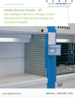 Shuttle XP Vertical Lift Module - Automated Storage and Retrieval Sys…
