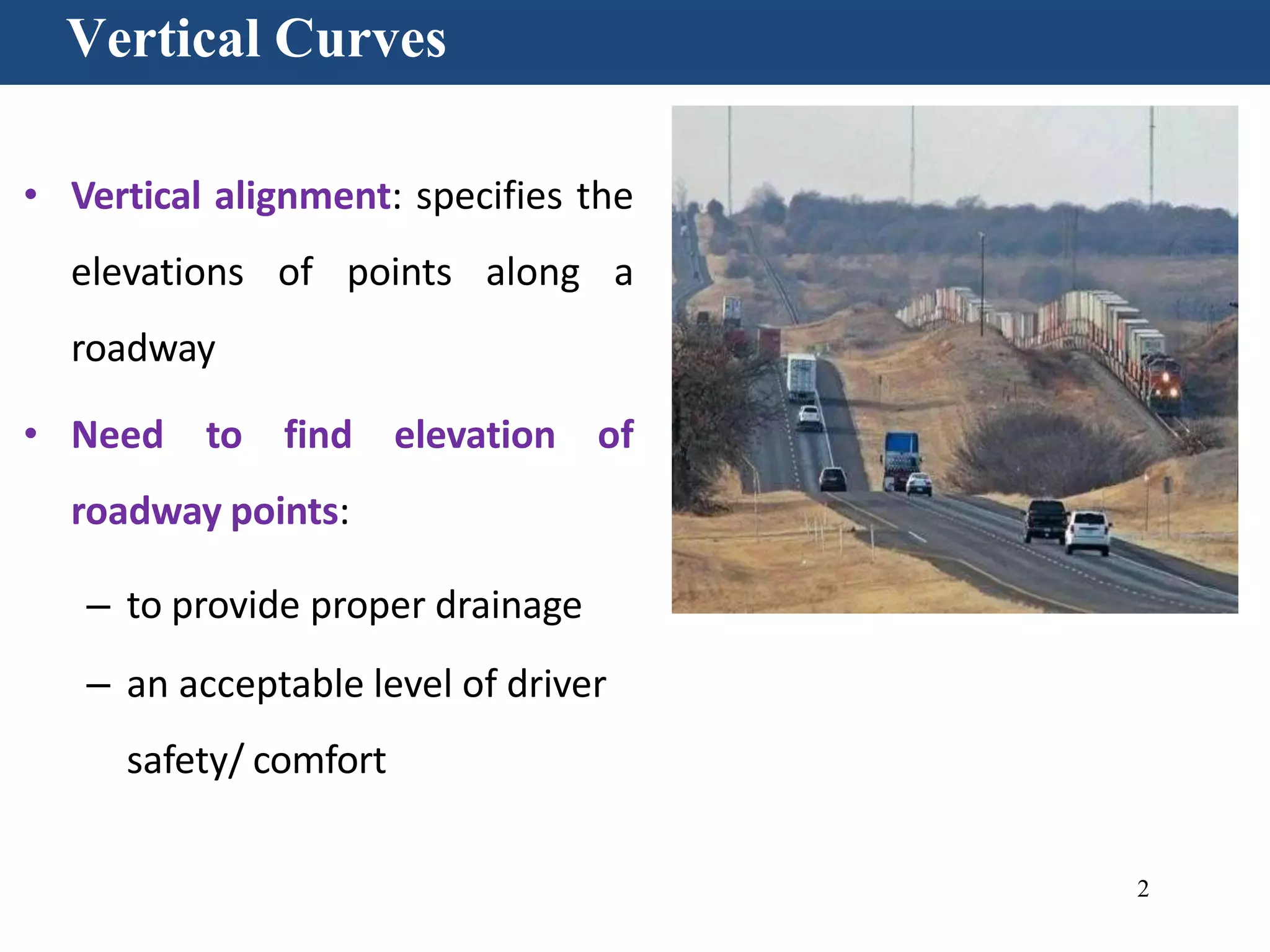 Vertical alignment of highway (transportation engineering) | PPTX