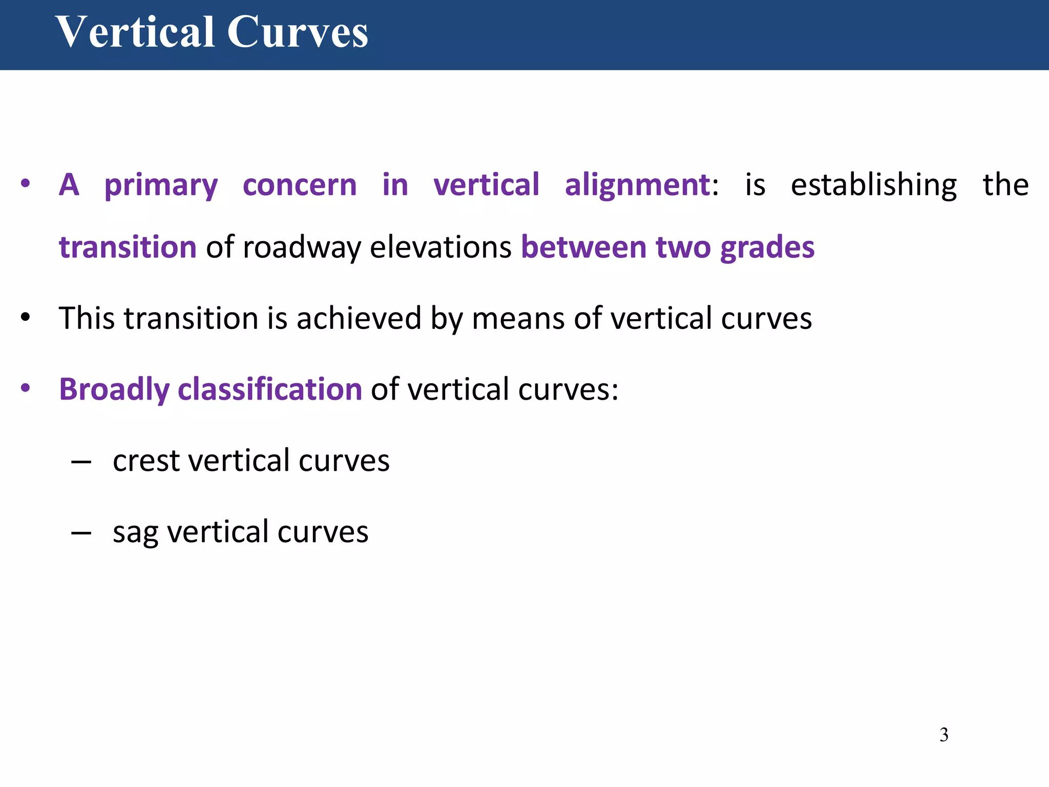 Vertical alignment of highway (transportation engineering) | PPTX