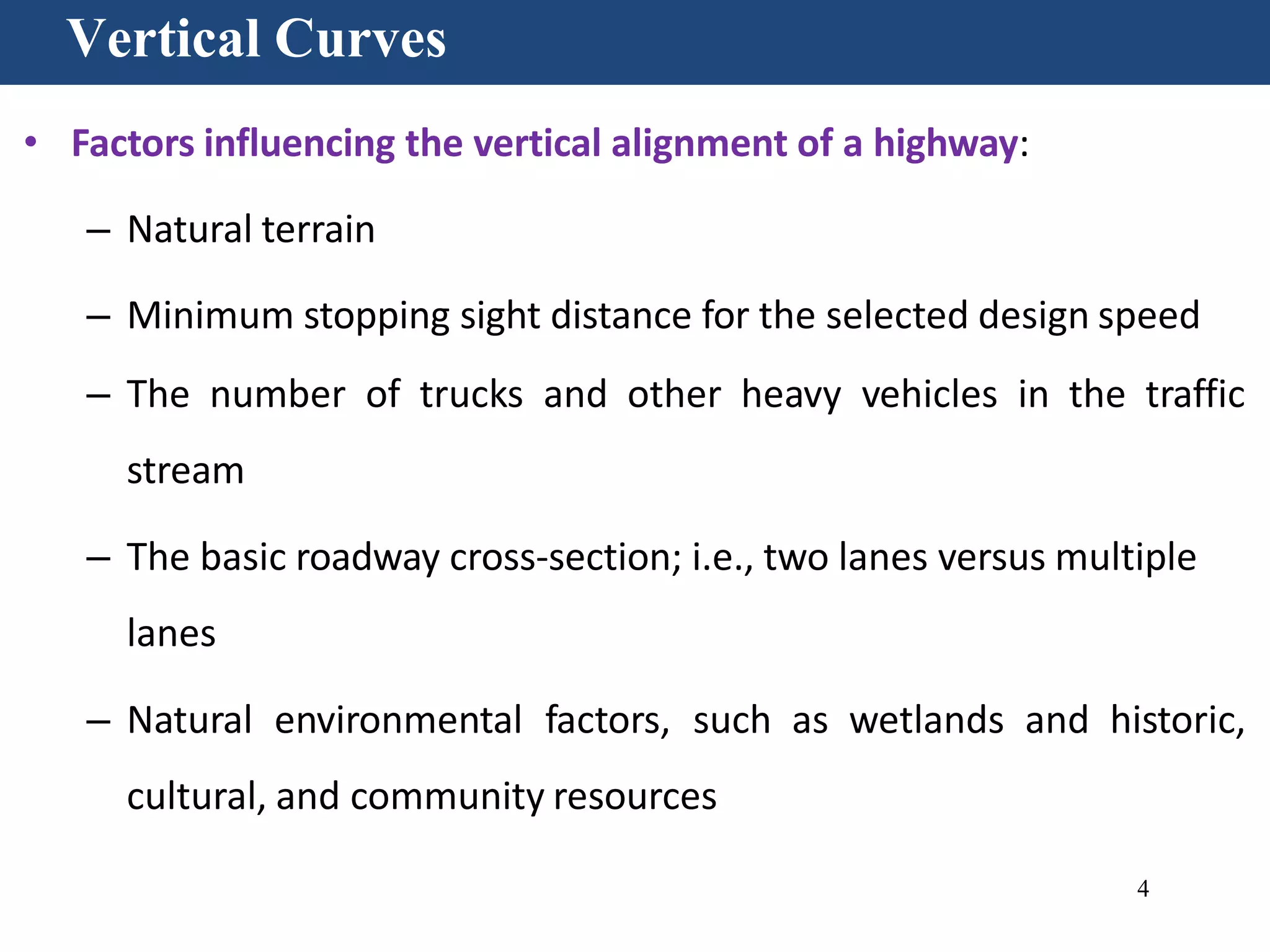 Vertical alignment of highway (transportation engineering) | PPTX