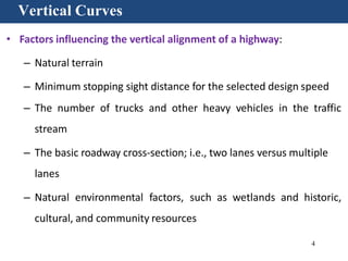 Vertical alignment of highway (transportation engineering) | PPTX