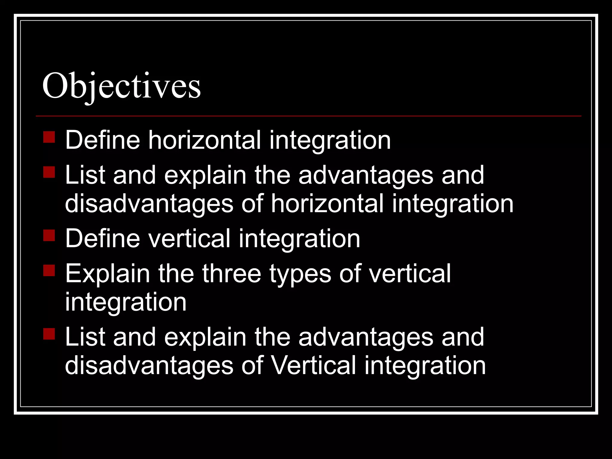 Vertical and horizontal integration | PPT