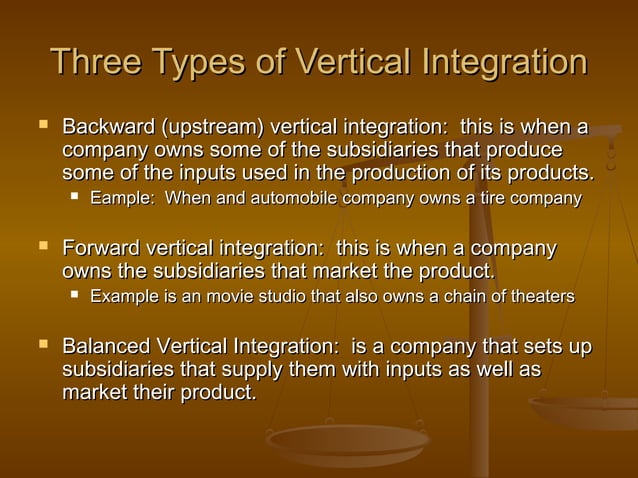 Vertical and horizontal integration | PPT