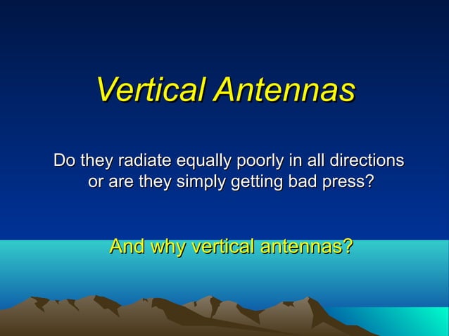 Ham Radio Vertical Antennas | PPT
