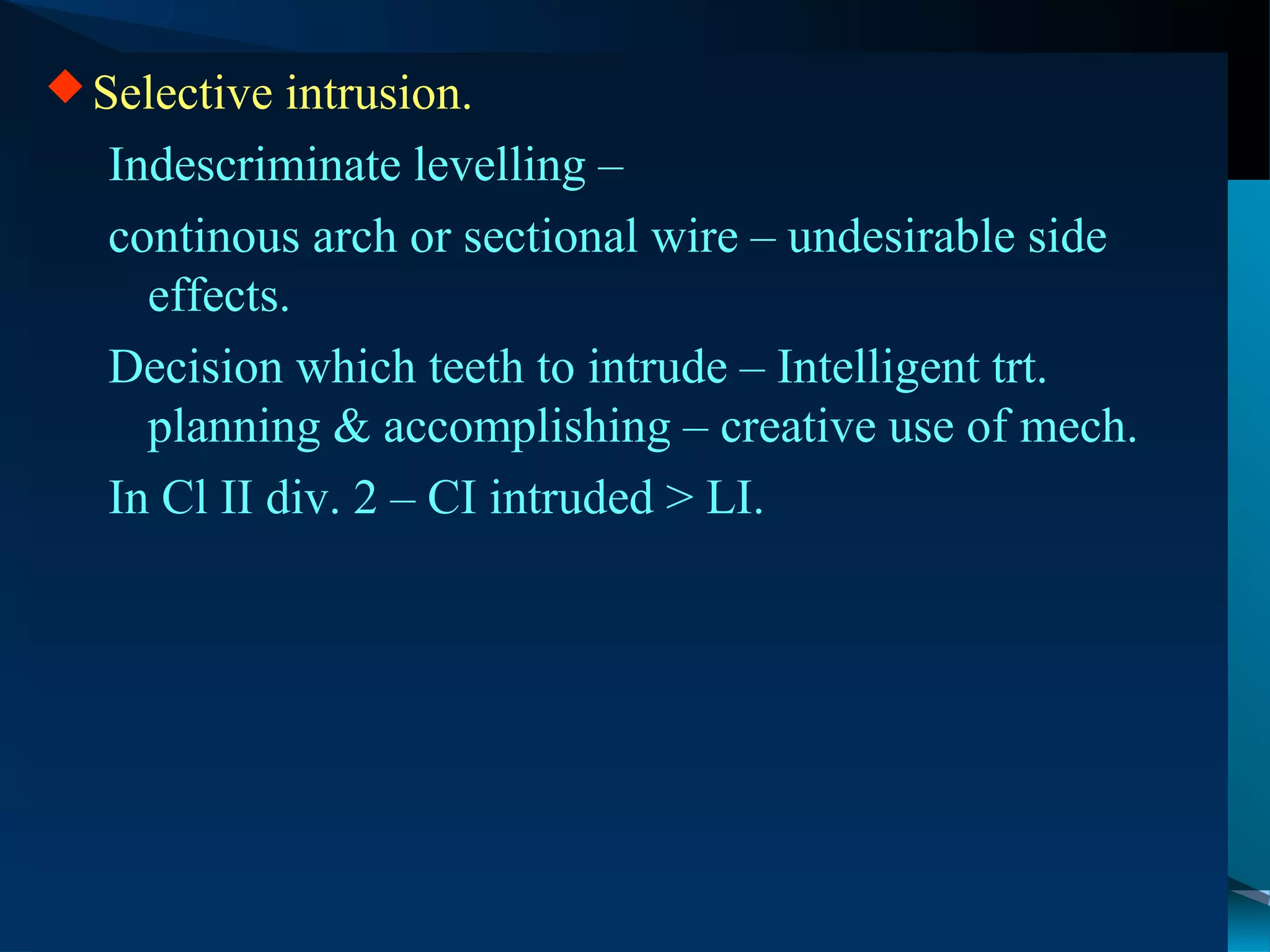 Vertical control in straight wire technique , intrusion mechanics | PPT