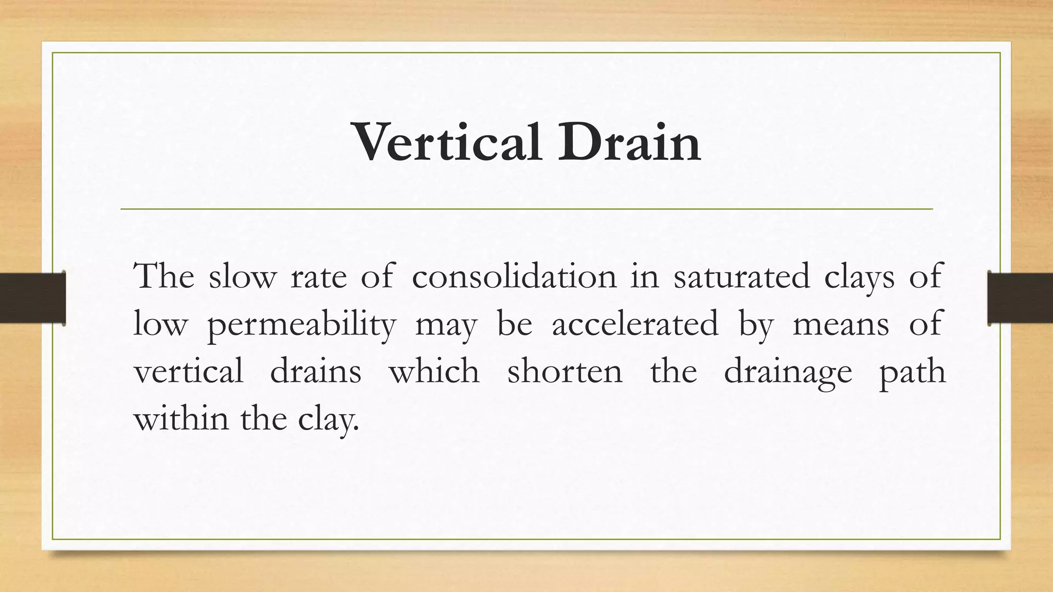 Vertical Drain | PPTX