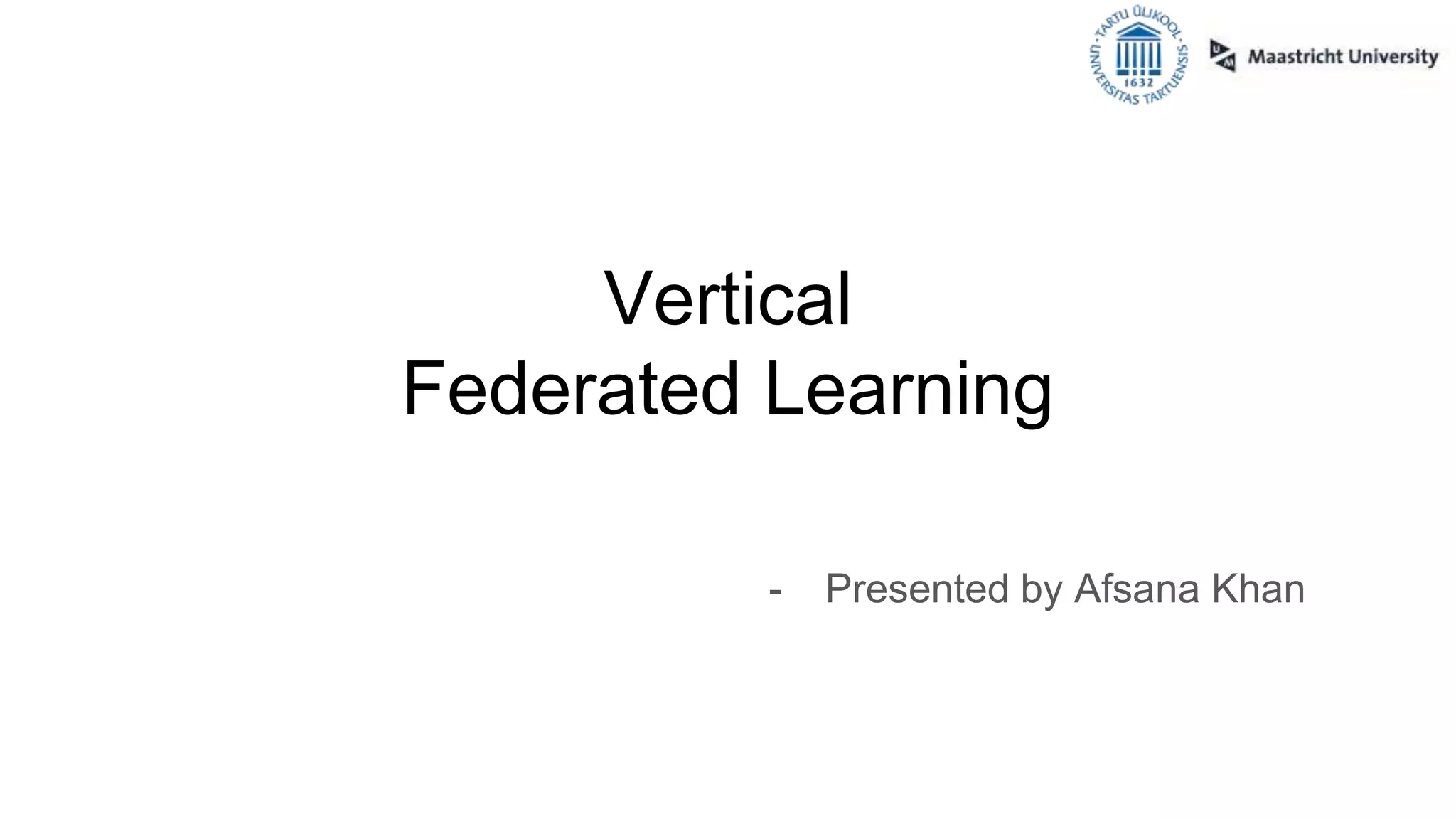 Vertical Federated Learning.pptx