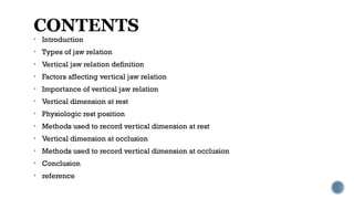 VERTICAL JAW RELATION.pptx . prosthodontics | PPTX
