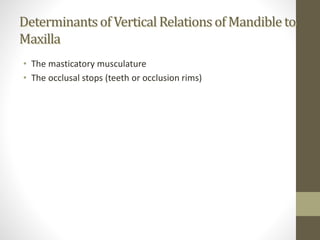 Vertical jaw relation | PPTX