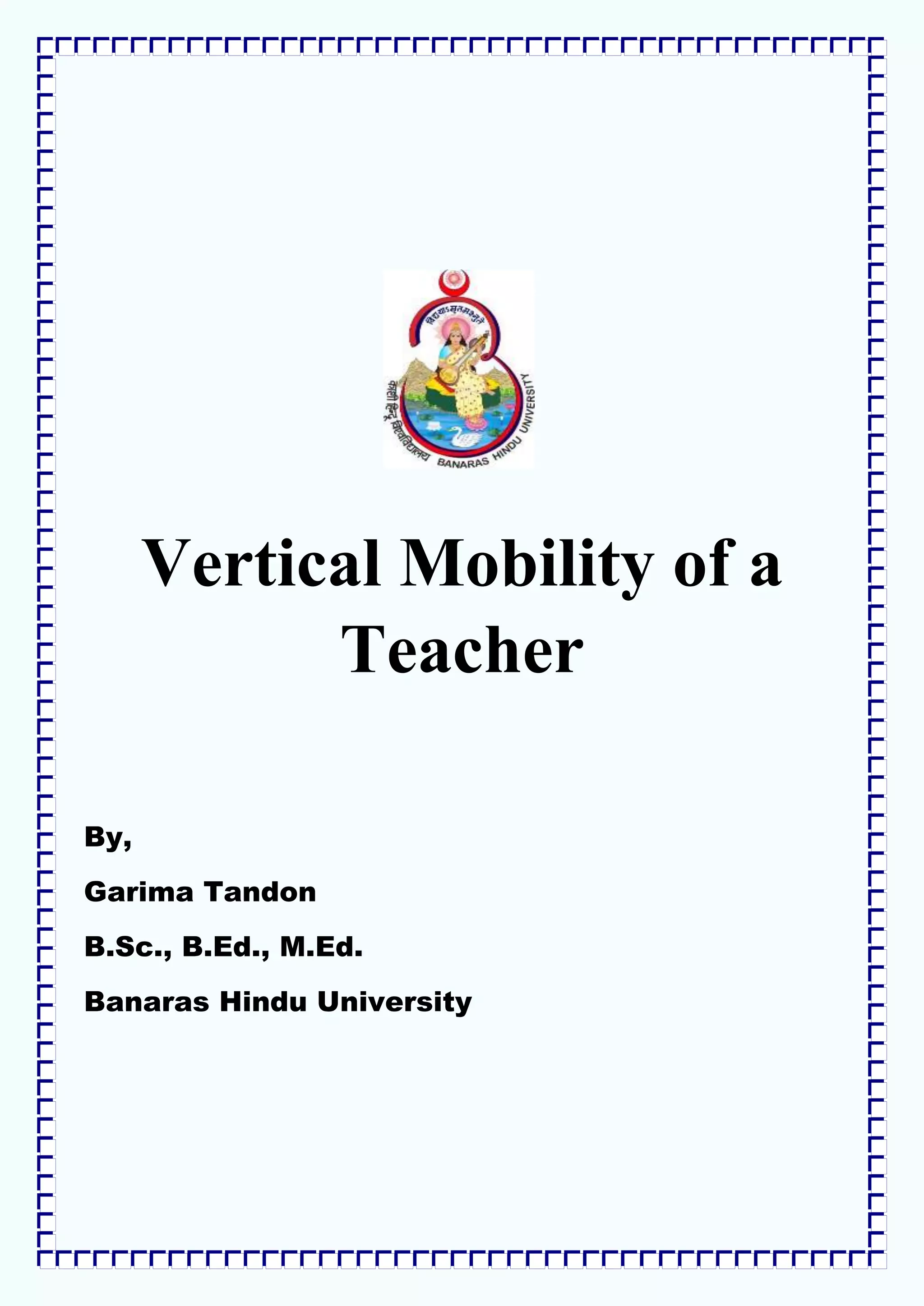 Vertical mobility of teacher by Garima Tandon | PDF