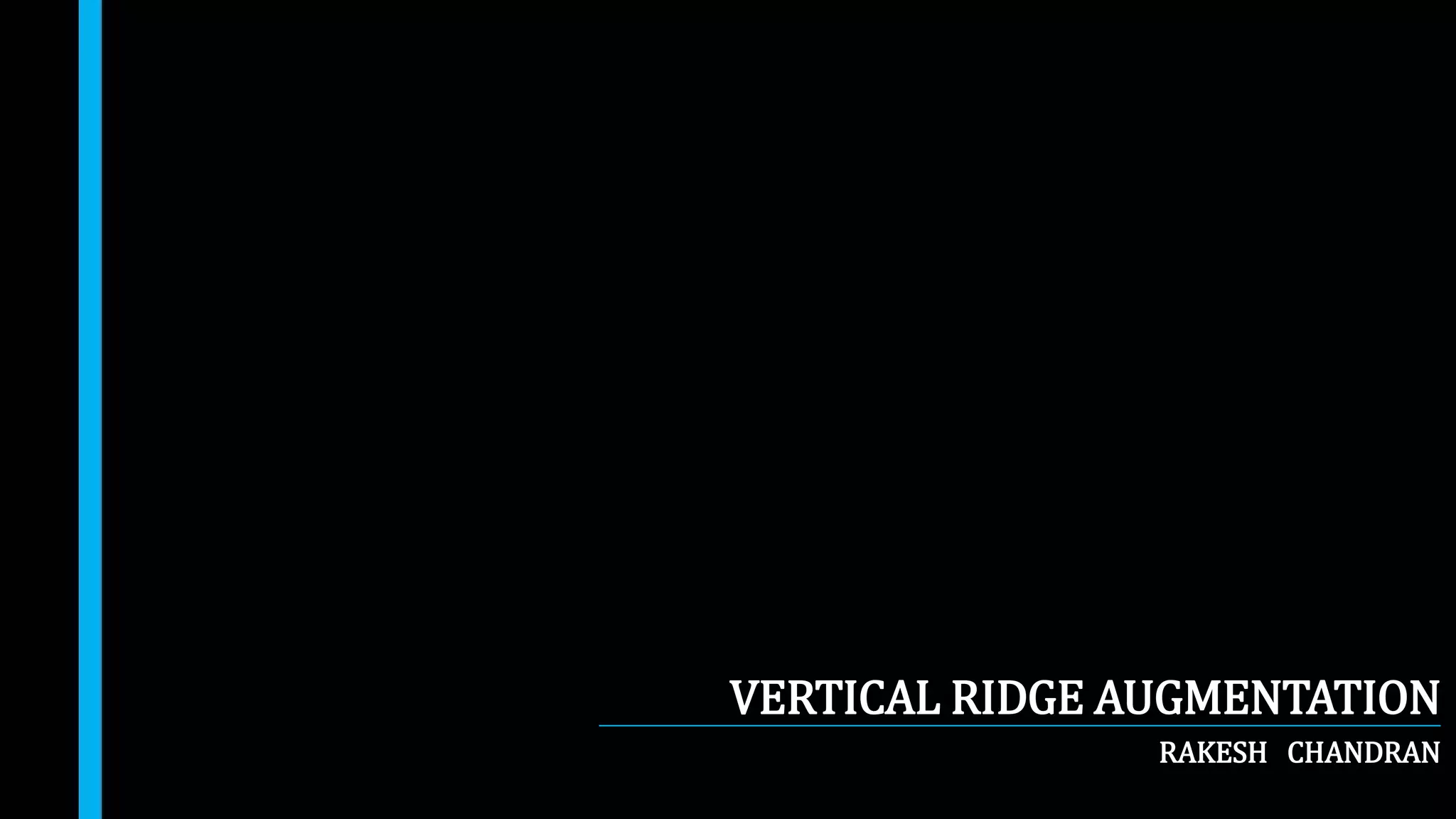 Vertical ridge augmentation | PPTX