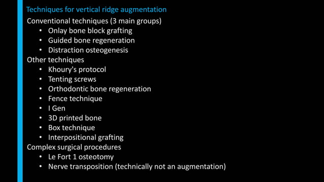 Vertical ridge augmentation | PPTX | Bone and Joint Conditions ...