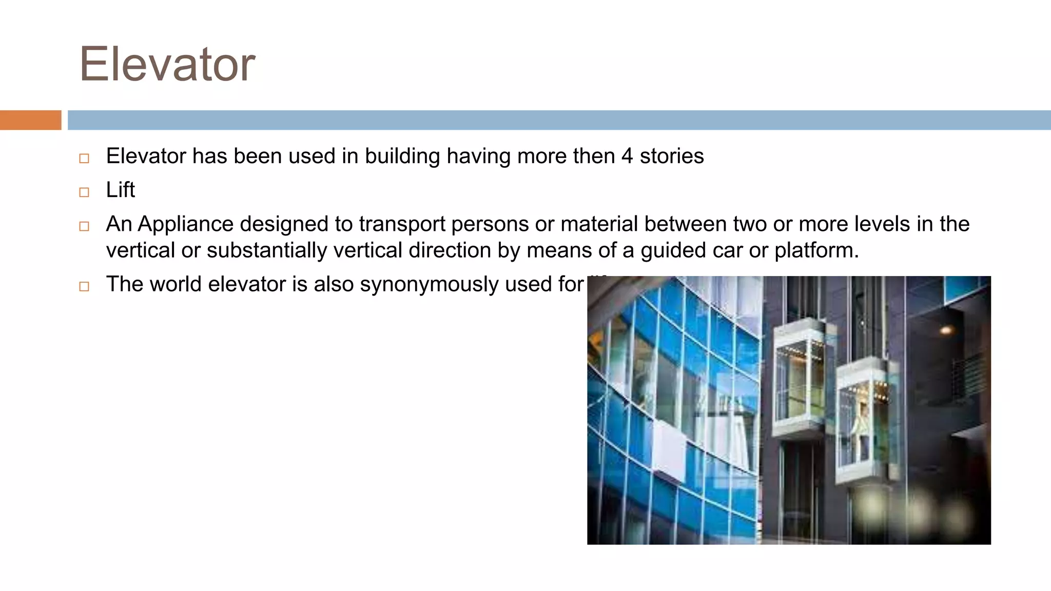 Vertical transportation important | PPTX