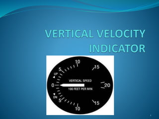 Vertical velocity indicator | PPTX