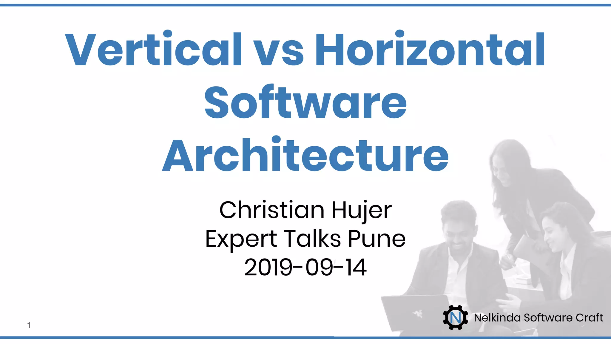 Vertical vs Horizontal Software Architecture | PDF