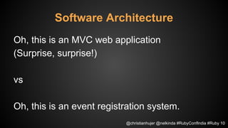 Vertical vs horizontal software architecture ruby conf india 2016 | PPT