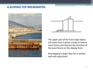 Vertical wall type breakwaters | PPTX