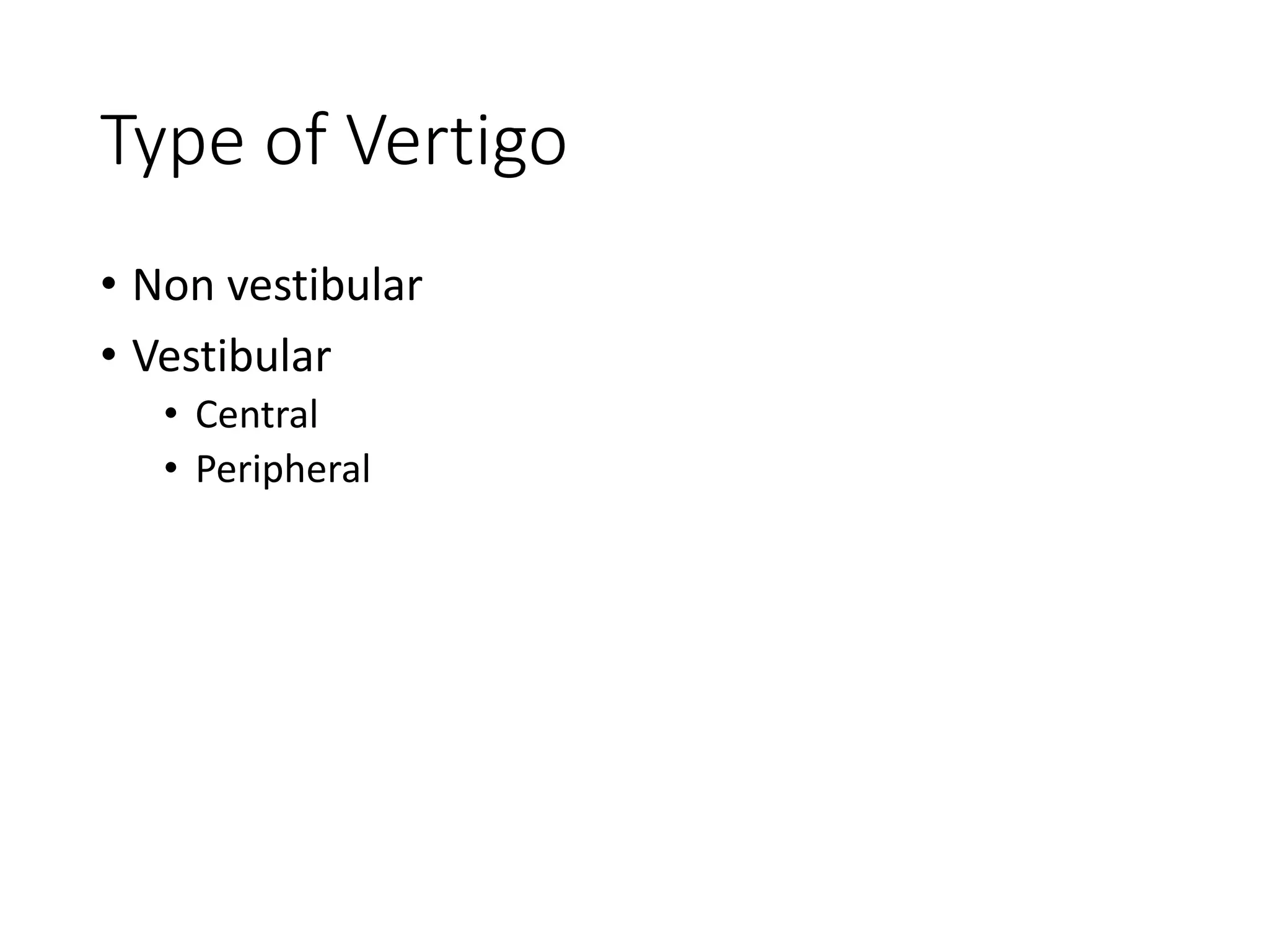 Vertigo.pptx | Brain and Nervous System Disorders | Diseases and Conditions