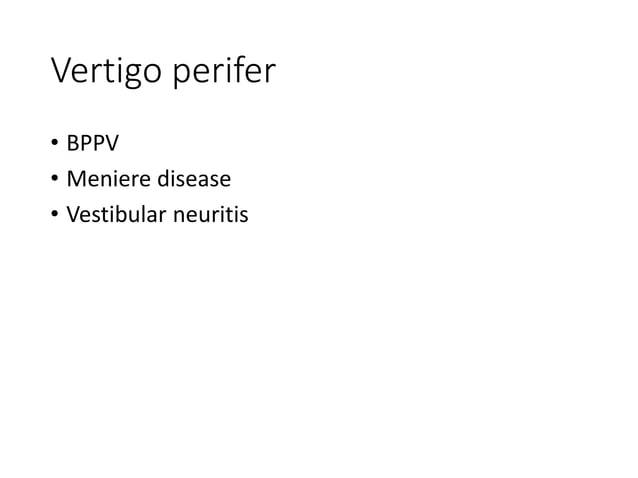 Vertigo.pptx | Brain and Nervous System Disorders | Diseases and Conditions