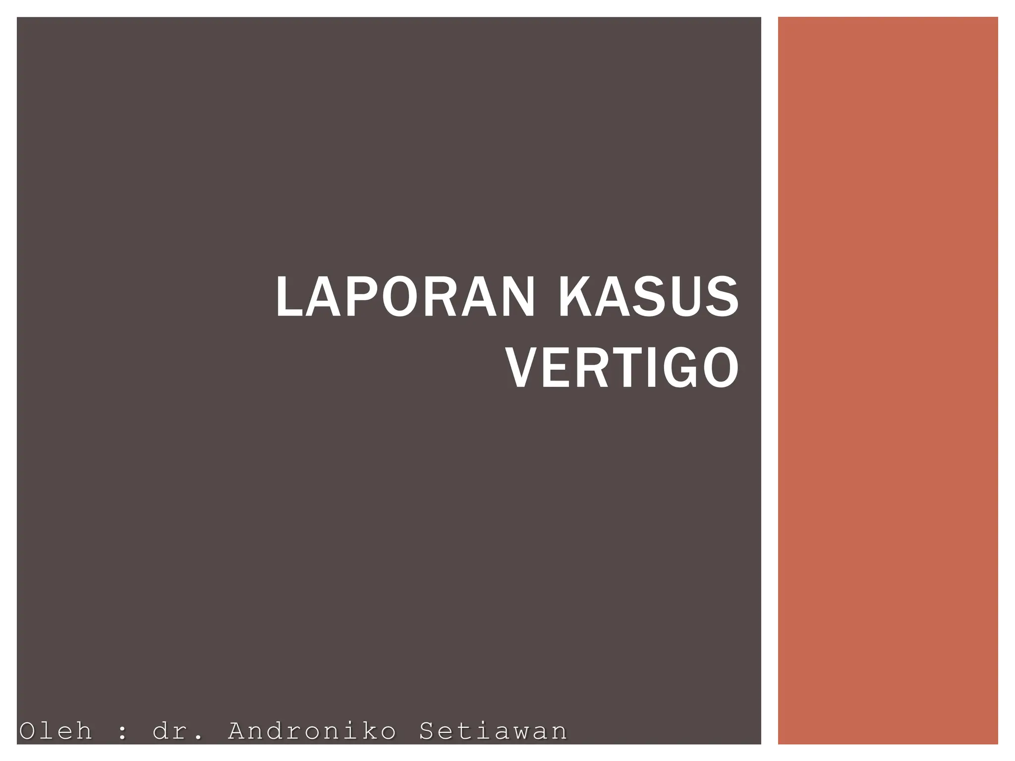 CATEDRA DE OTORRINOLARINGOLOGIA VERTIGO.pptx