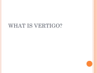 Vertigo | PPT