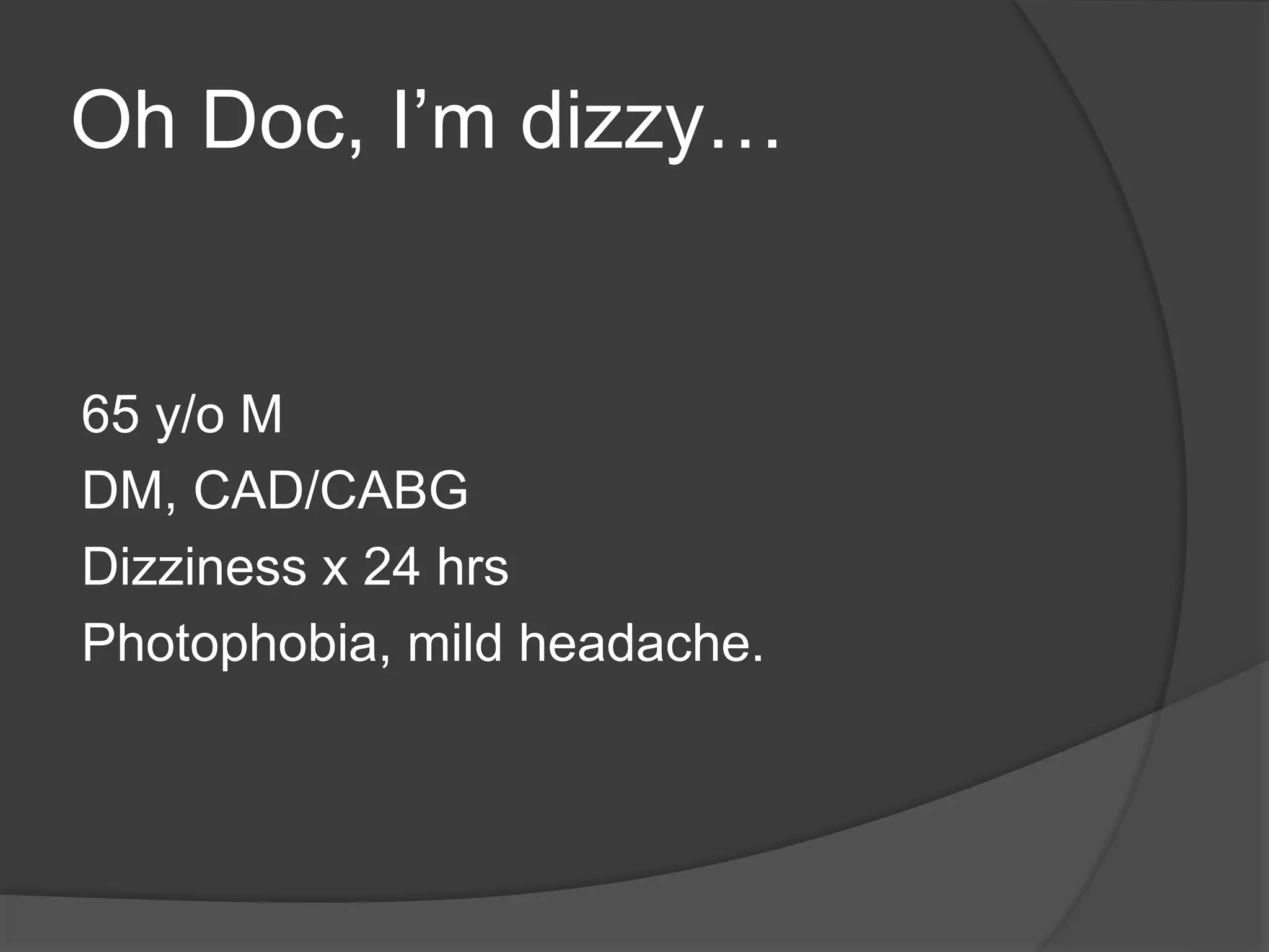 Dizzying HiNTS in the E.D. | PPTX